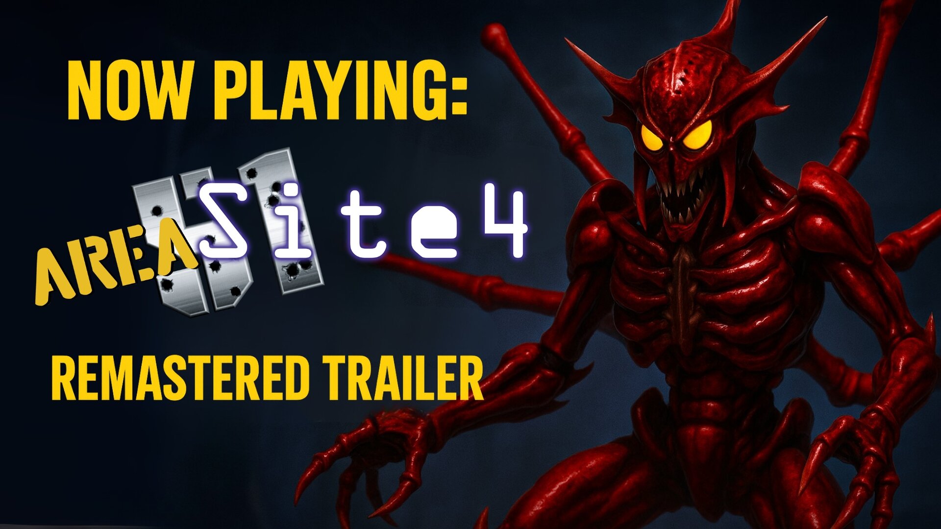 🎥 NOW PLAYING: AREA 51 – SITE 4 (REMASTERED WIDESCREEN TRAILER ...